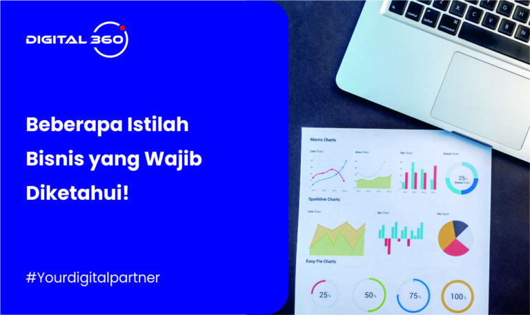Beberapa Istilah Bisnis yang Wajib Diketahui! - Digital360