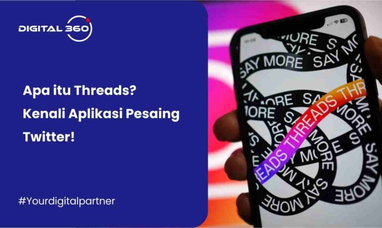 Apa itu Threads? Kenali Aplikasi Pesaing Twitter!-Digital360 Apa itu Threads? Kenali Aplikasi Pesaing Twitter!-Digital360